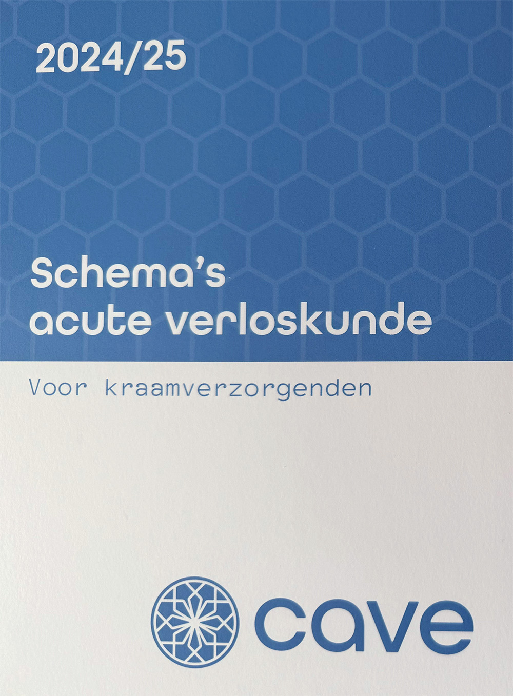 Schema's acute verloskunde voor kraamverzorgenden - Cave